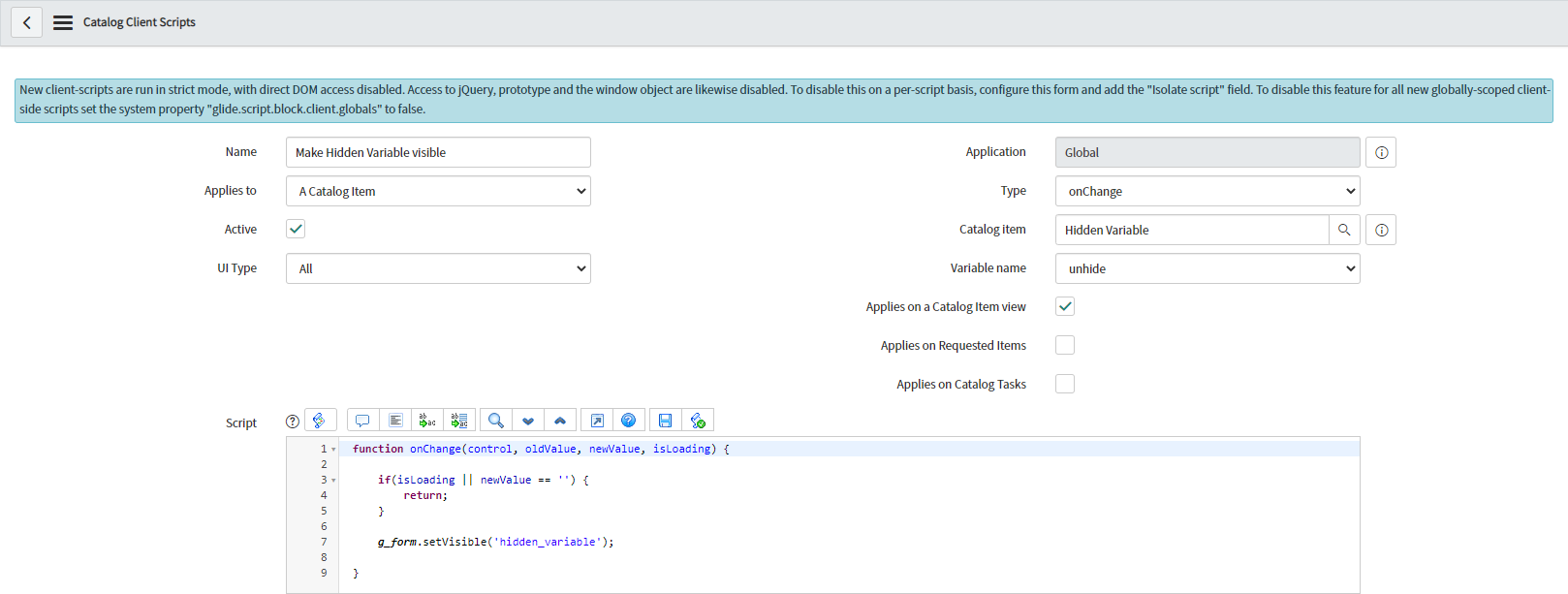 New "Hide" variable field (onLoad) - ServiceNow Community